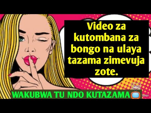 Video za kutombana zavuja zote,tazama. - YouTube