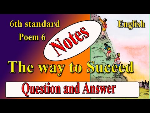 The way to succeed | Question and answers | Poem 6 | 6th standard ...