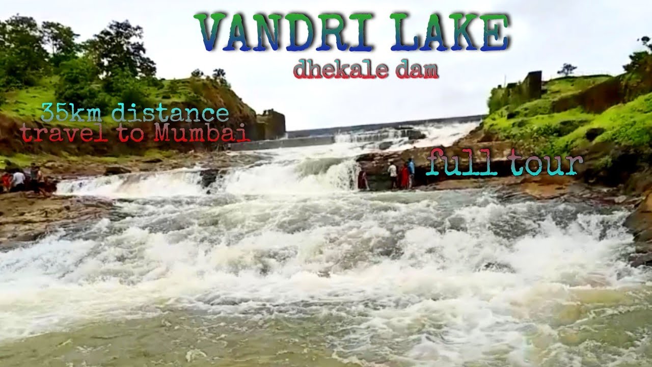 Vandri Lake full tour | vandri Lake virar | vandri lake camping ...