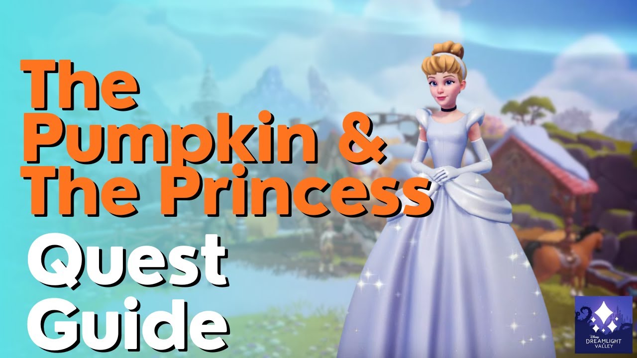 The Pumpkin & The Princess Quest Guide in Disney Dreamlight Valley ...