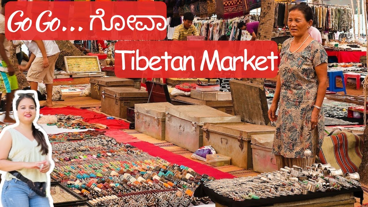 Tibetan Market in Goa / ಗೋವಾದಲ್ಲಿ ಟಿಬೆಟಿಯನ್ ಮಾರುಕಟ್ಟೆ / Handcraft ...