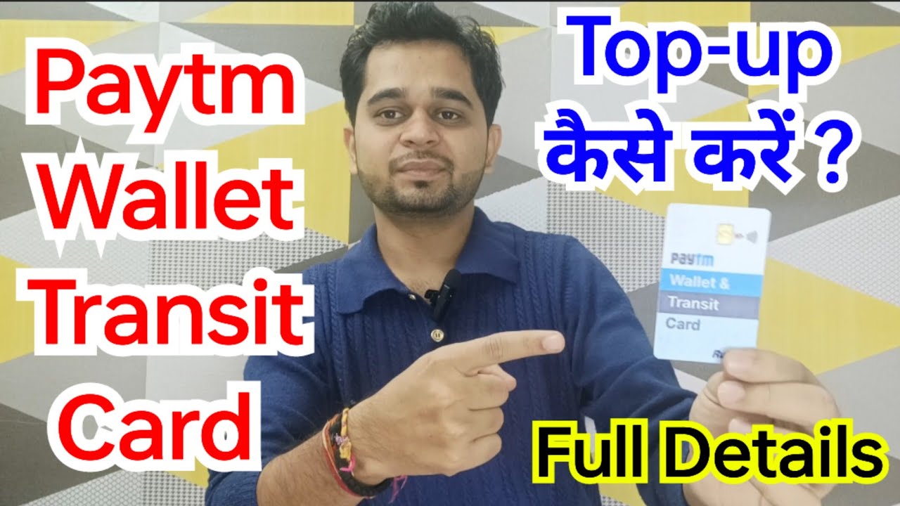 Paytm Wallet Transit Card Top-up Kaise Kare ? | How To Top-up Paytm ...