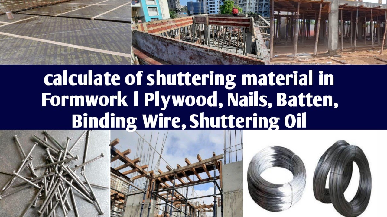calculate of shuttering material in Formwork l Plywood, Nails, Batten ...