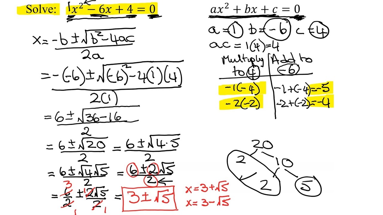 Solve The Quadratic Equation X 2 6x 4 0 Using Quadratic Formula Two