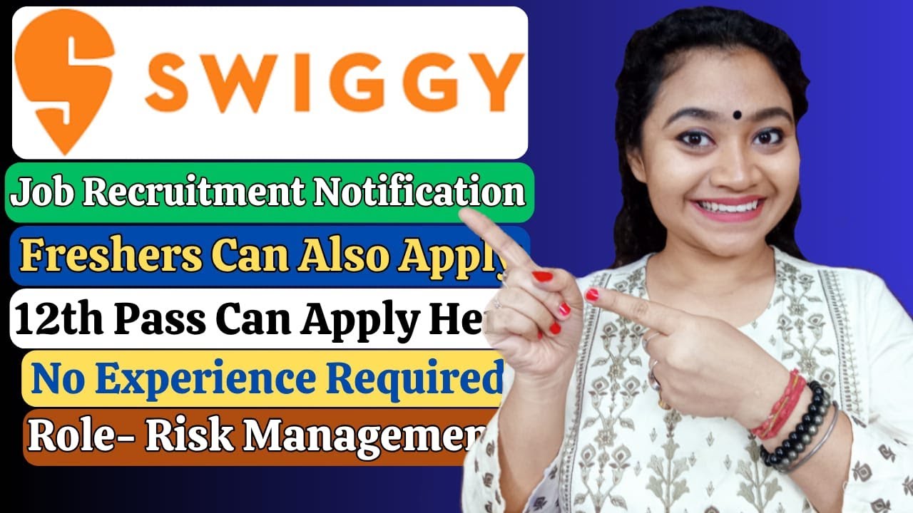 Swiggy Job Recruitment Notification| Latest Job Vacancy For Freshers ...