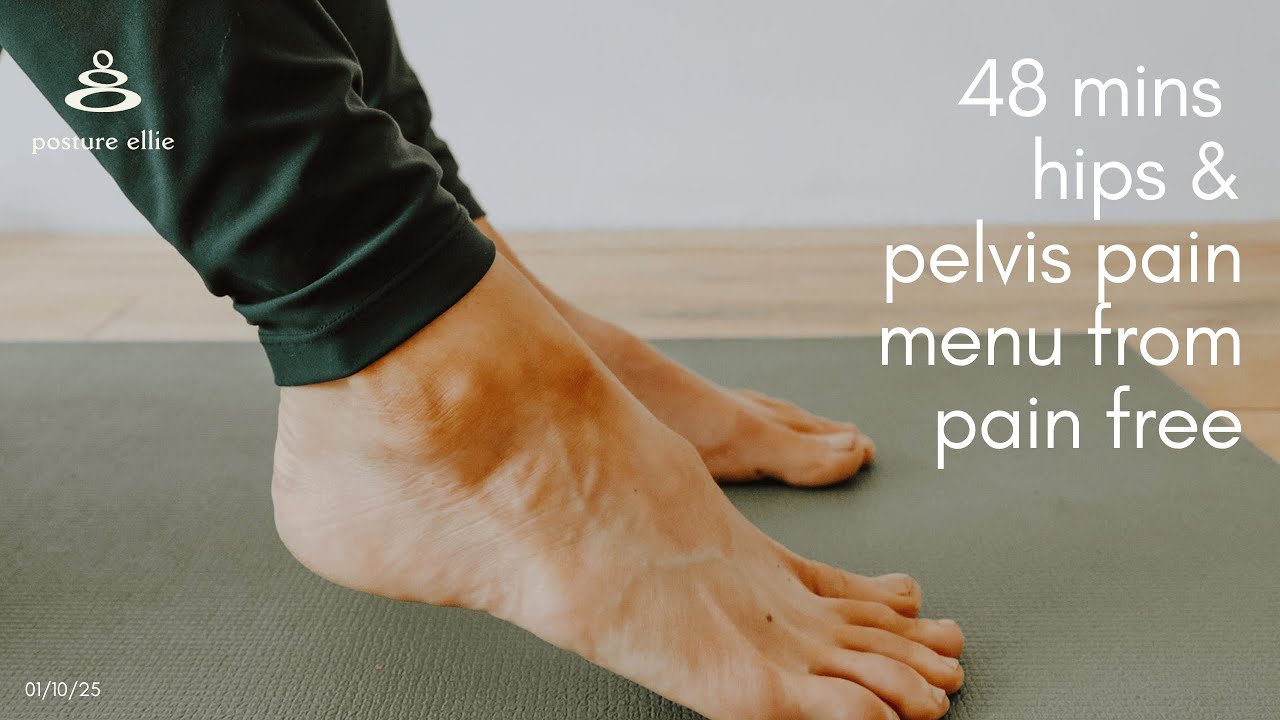 219. Hip & Pelvis (Pain) Menu | Posture Ellie - YouTube