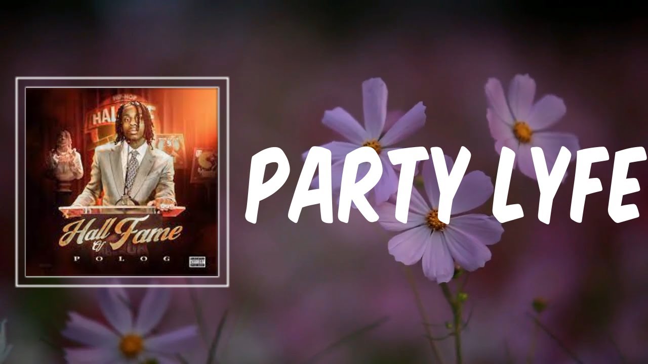 Party Lyfe (Lyrics) - Polo G - YouTube