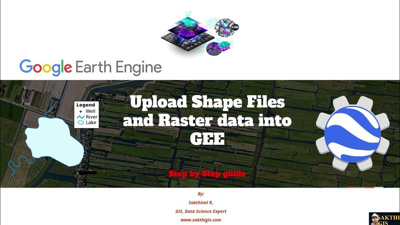 A Guide to Upload Shapefiles and Raster Data to Google Earth Engine - YouTube