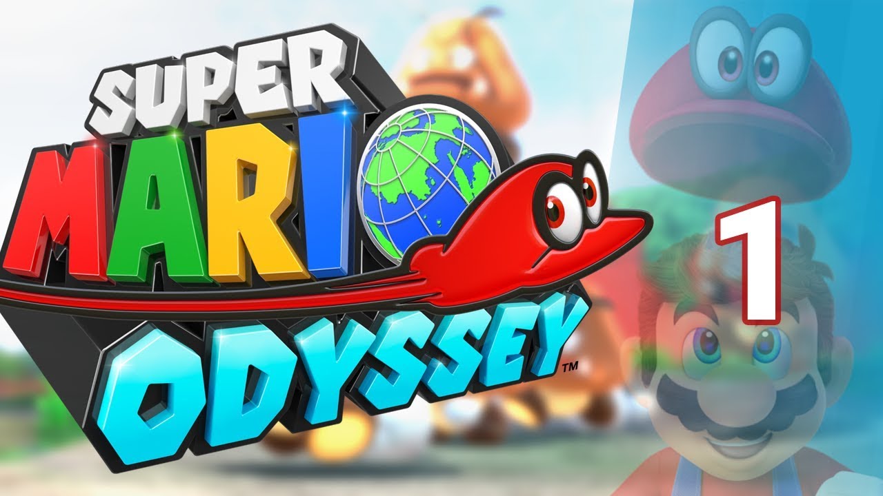 Super Mario Odyssey: Opening Night! - PART 1 [LIVE EPISODE] - YouTube