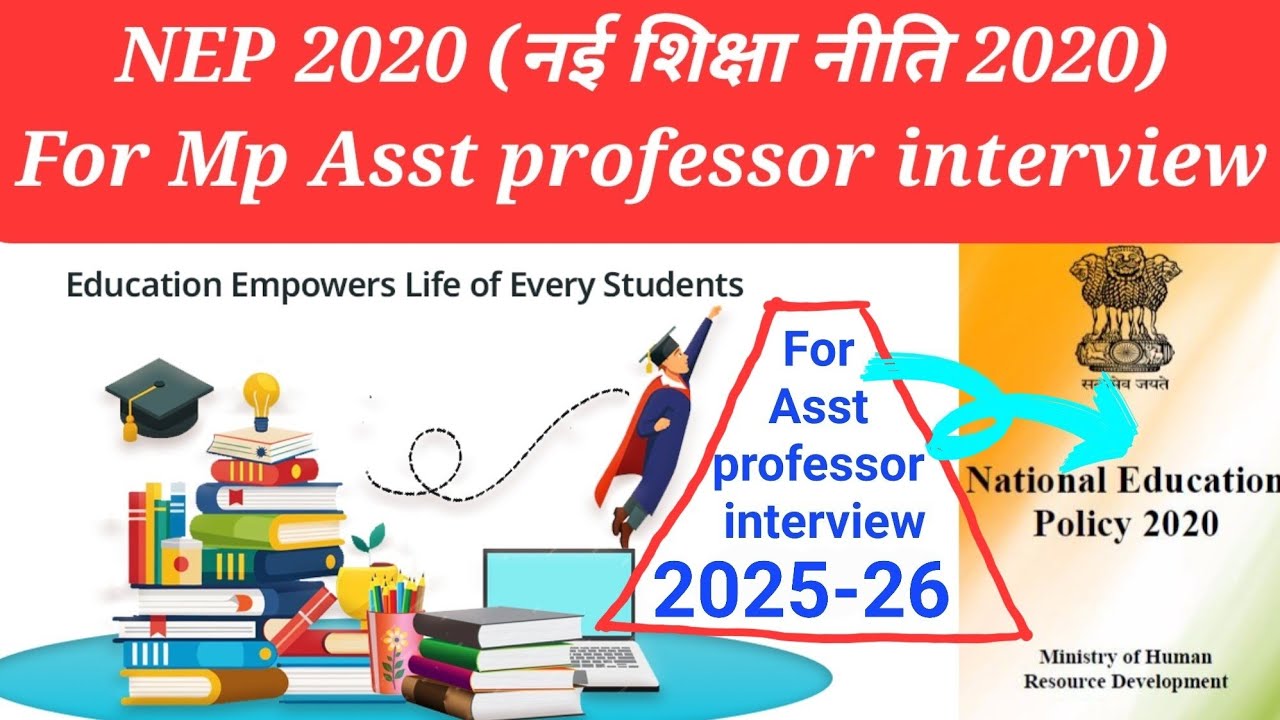 NEP 2020 FOR MP ASSISTANT PROFESSOR INTERVIEW 2025-26| #NEP2020 # ...