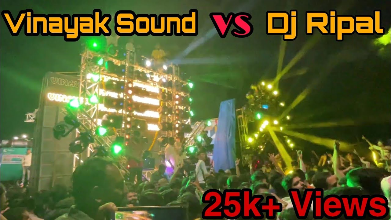 Vinayak Sound 👑 Vs Dj Ripal 😎🎧 Competition 2022 Vadodara #dj #viral # ...