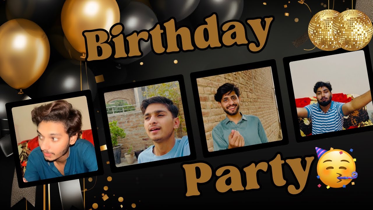 Birthday Party🥳||Saad ko Aj pir Boht Zaleel Kiya😂 || Watch Till End😝 ...