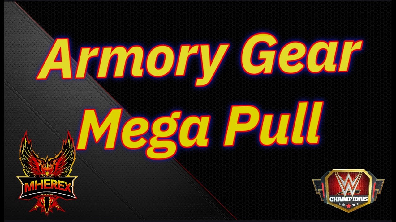 Armory Gear Mega Pull! - YouTube