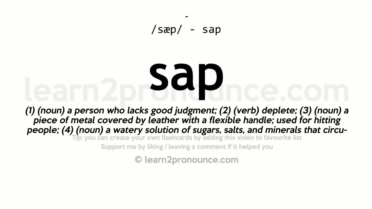 Sap pronunciation and definition - YouTube