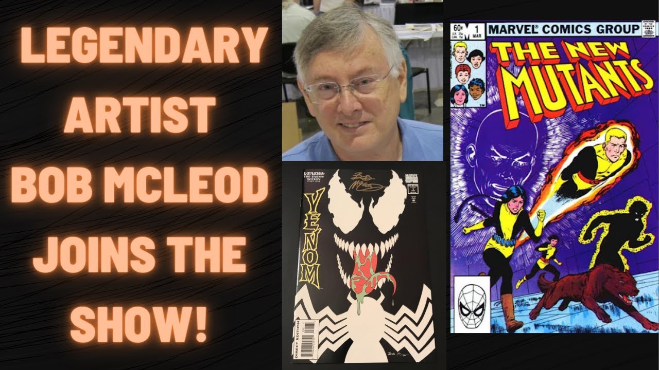 Legendary artist Bob McLeod joins the show! - YouTube