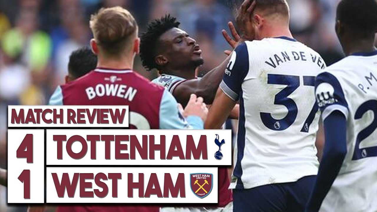 Spurs 4-1 West Ham highlights | Disgrace from Lopetegui & players ...