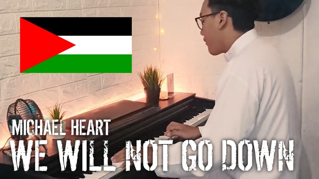 MICHAEL HEART - WE WILL NOT GO DOWN (WITH FOOTAGE AND LYRICS) PIANO ...