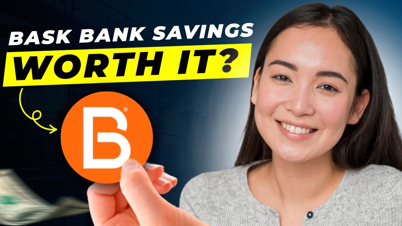 Bask Bank Savings Account Review 2025 Pros Cons NOT SPONSORED