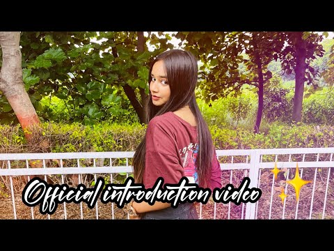 OFFICIAL INTRODUCTION VIDEO !!! #official #youtube - YouTube
