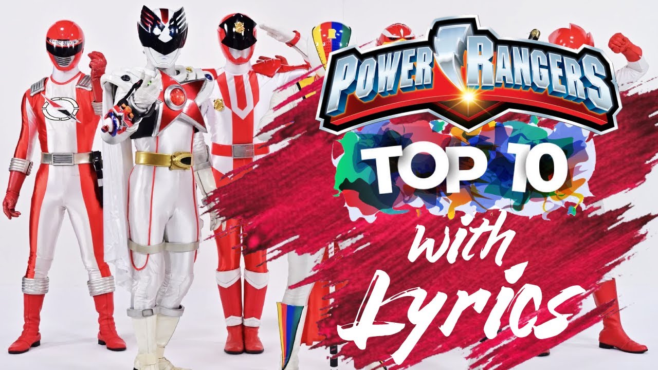 THE Top 10 Theme Songs of Power Rangers with Lyrics Included! - YouTube