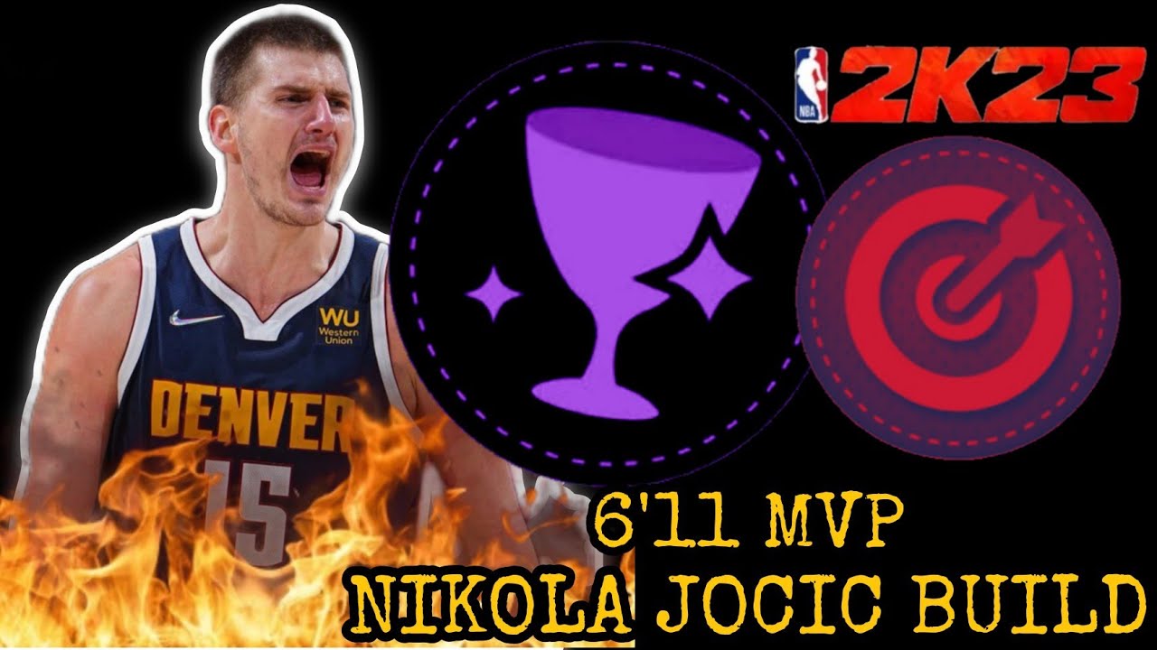 *NEW * BEST MVP NIKOLA JOKIC BUILD THAT CAN DO IT ALL ON NBA 2K23 - YouTube