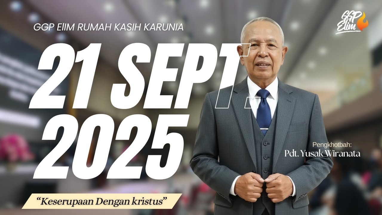 Ibadah Raya GGP ELIM - 21 September 2025 - YouTube