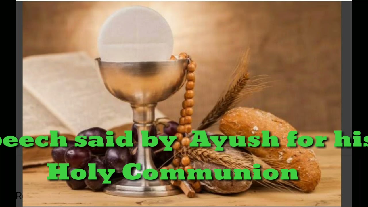 Holy Communion speech.First Holy Communion speech - YouTube