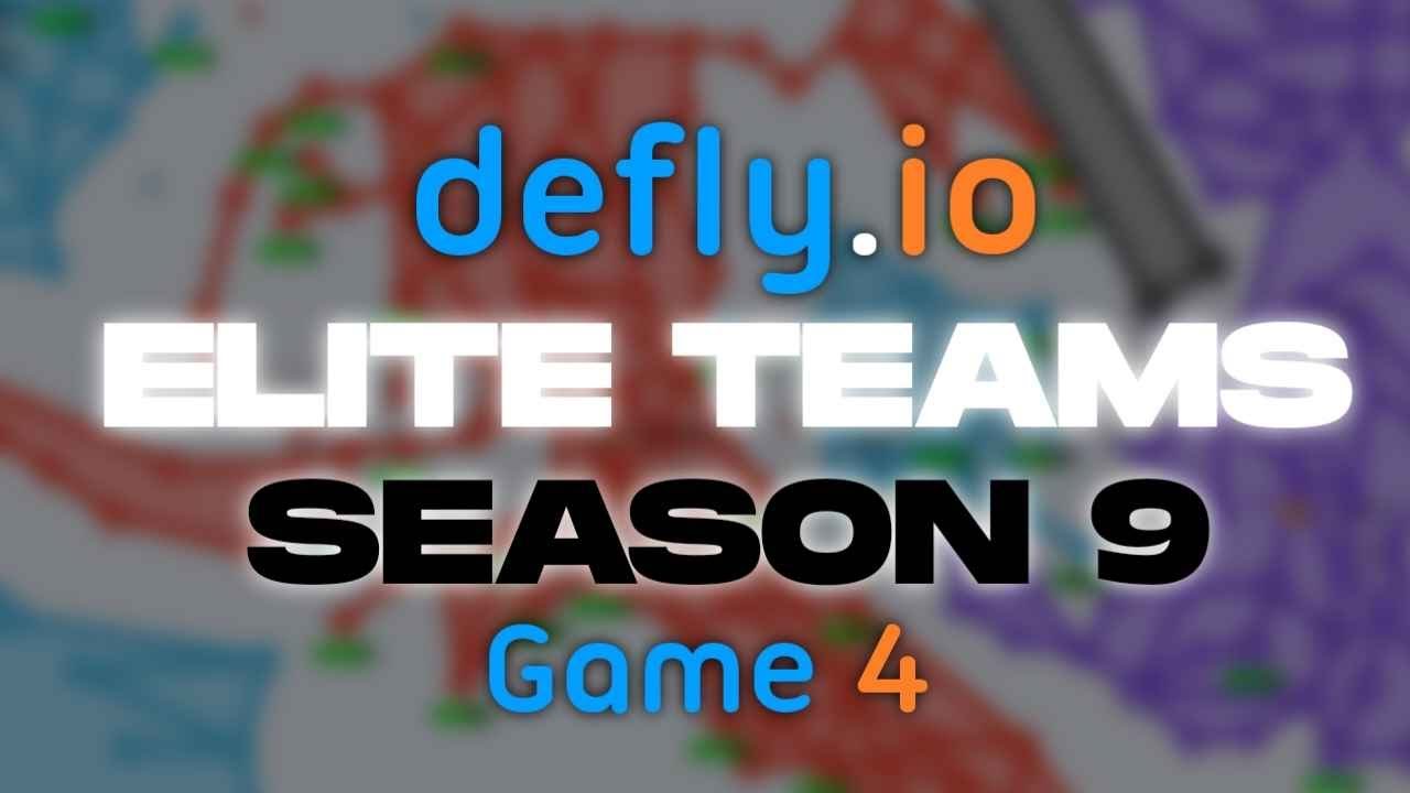 Defly.io Elite TOURNAMENT - Season 9 Game 4 - YouTube