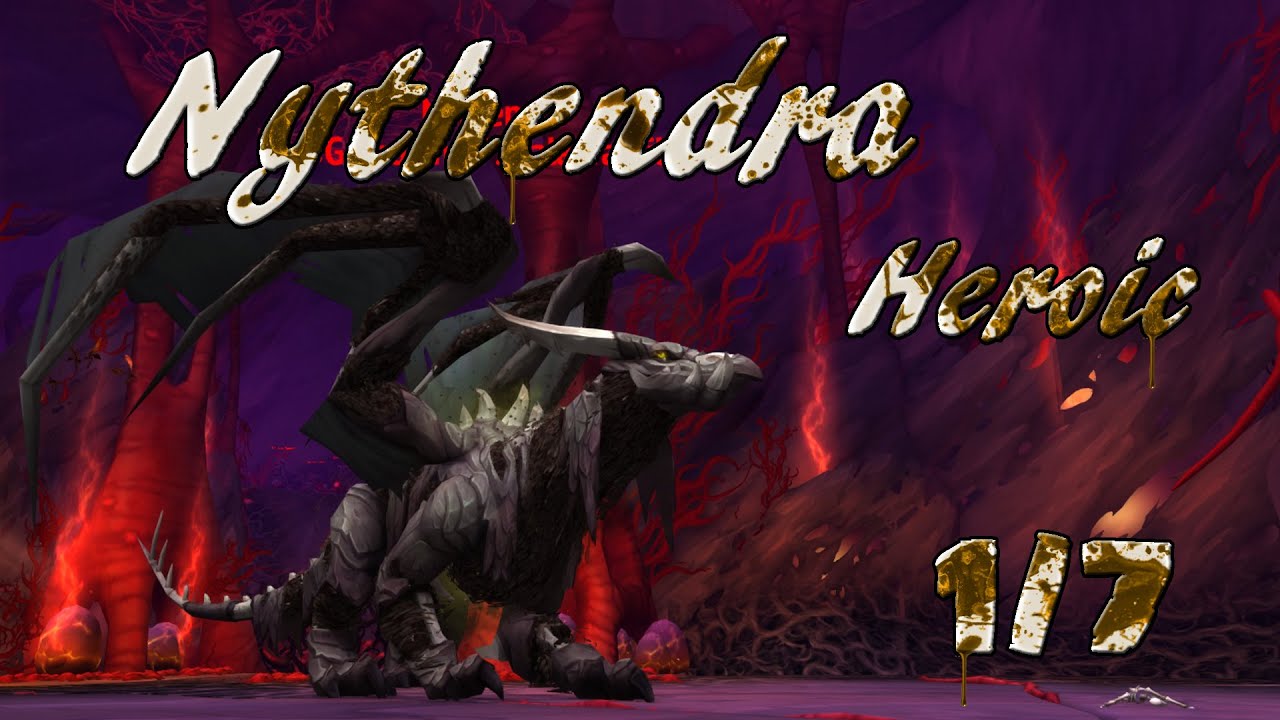 [WoW Legion] The Emerald Nightmare 1/7 | Nythendra - Heroic - YouTube