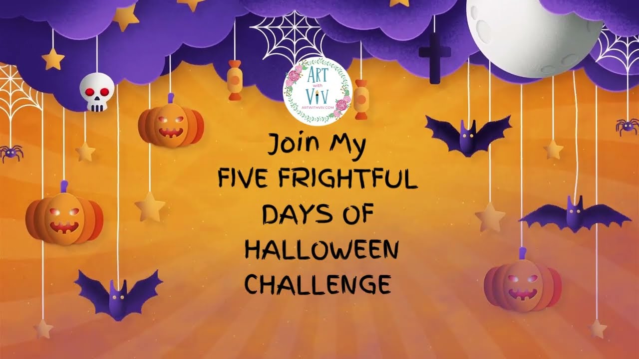 Join My Free "Five Frightful Days Of Halloween Challenge - YouTube