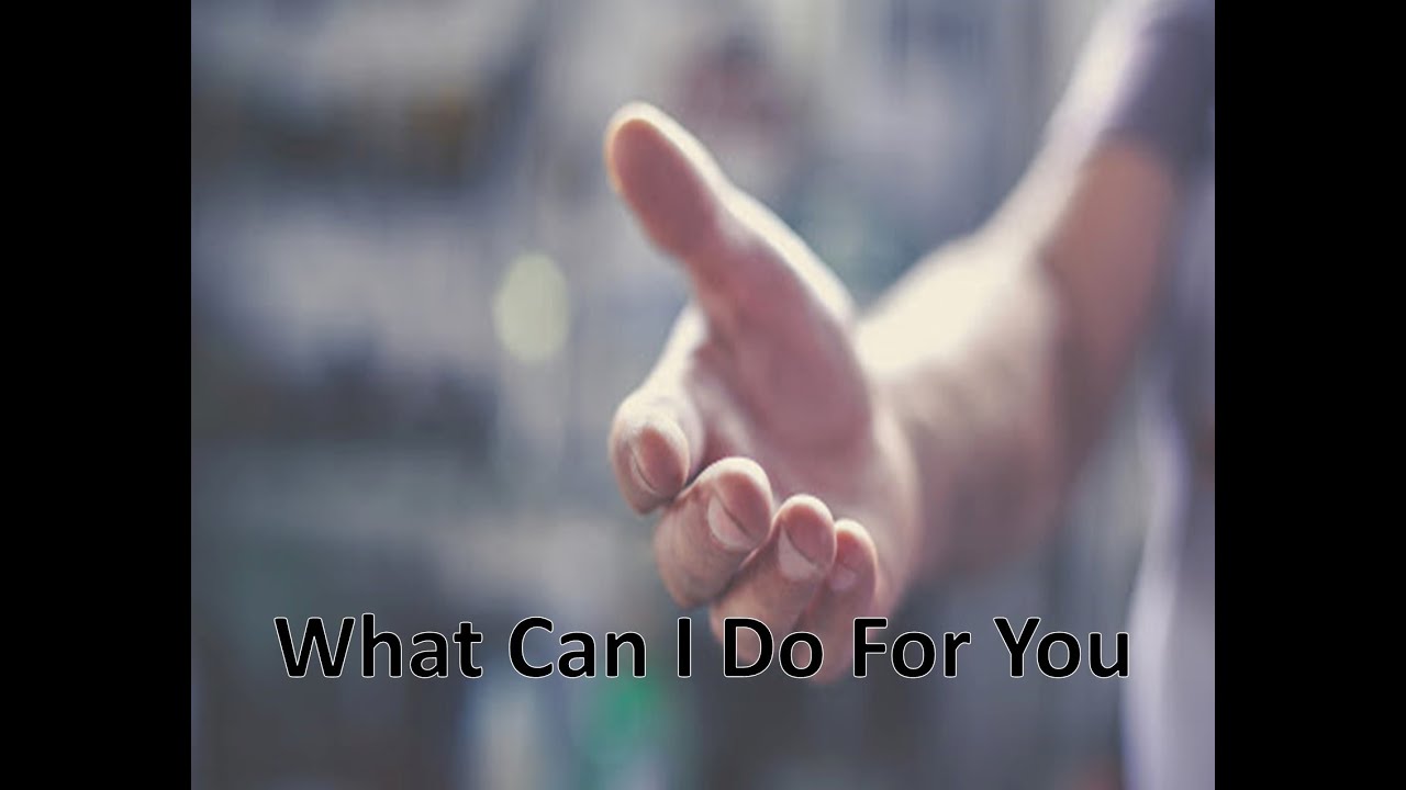 What Can I Do For You - YouTube
