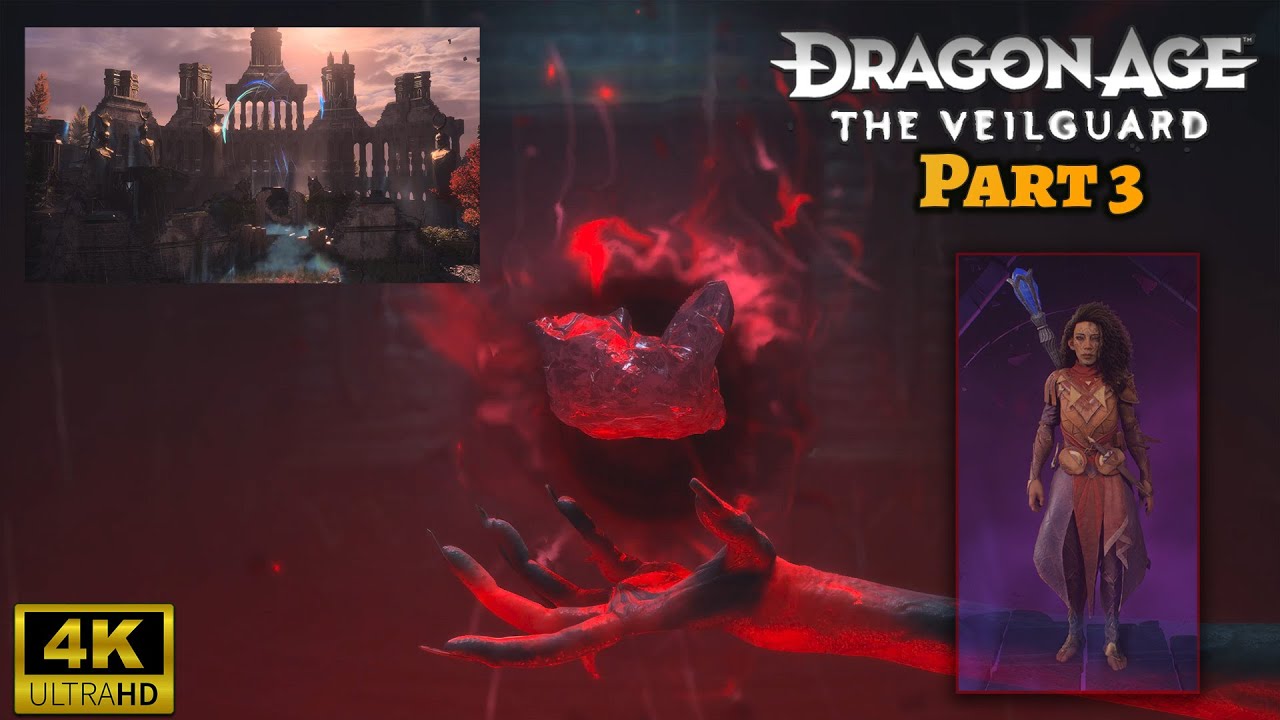 DRAGON AGE: THE VEILGUARD - Part 3 Gameplay Walkthrough [4K 60FPS] | No ...