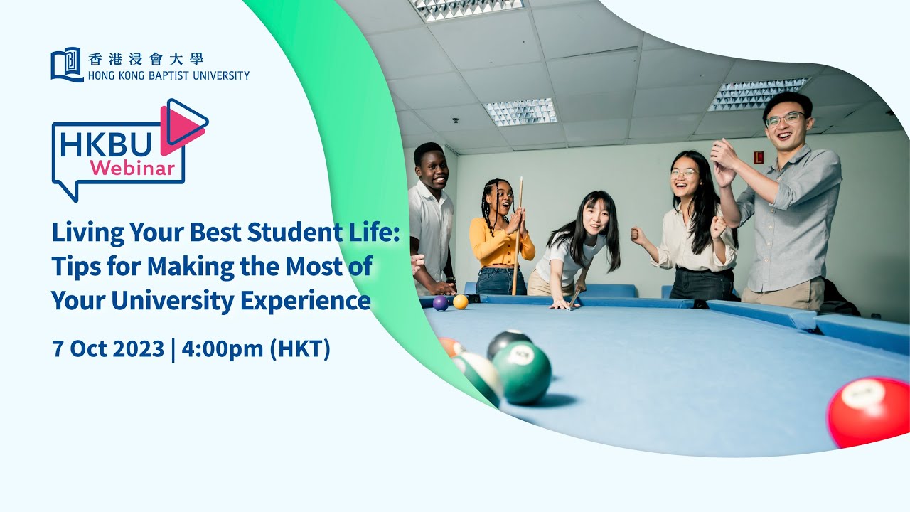 Webinar - Living Your Best Student Life: Tips for Making the Most of ...