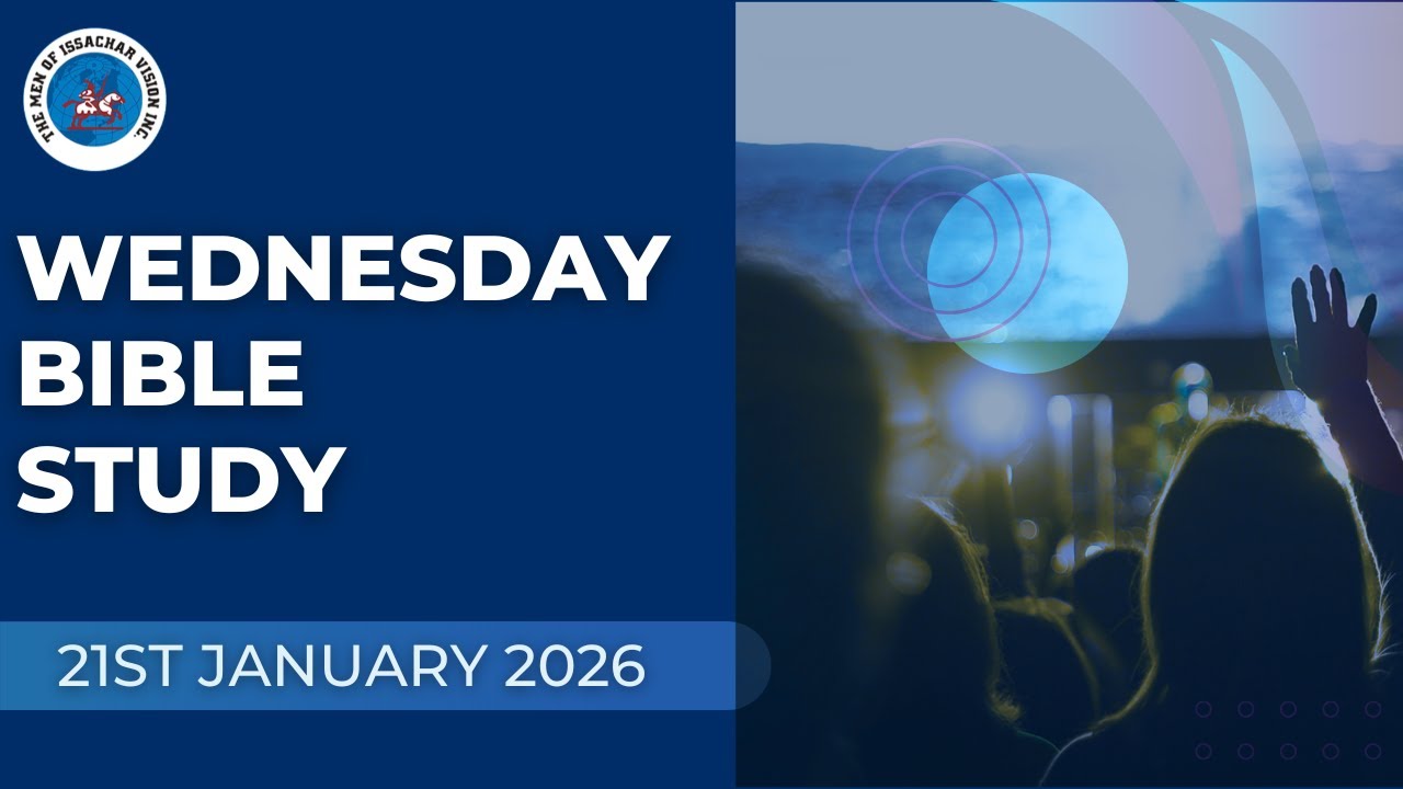 Wednesday Bible Study | 21st January 2026 - YouTube