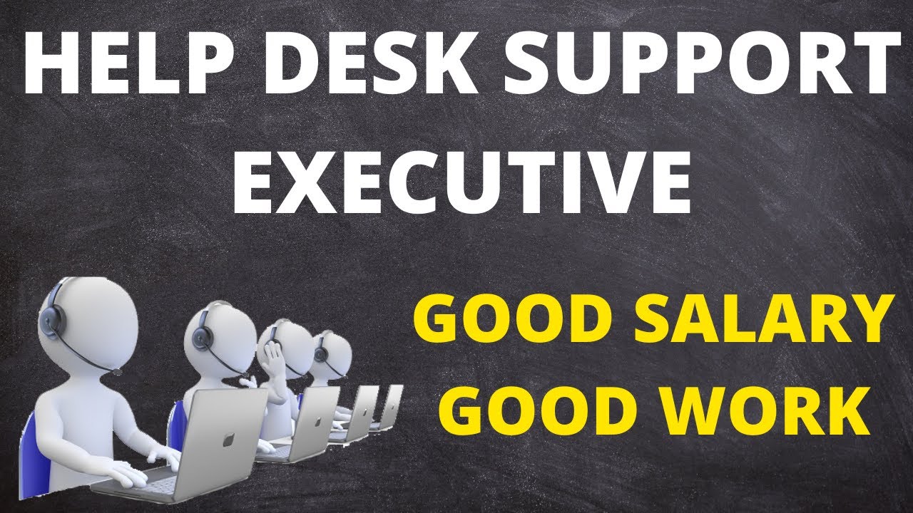 CUSTOMER HELP DESK SUPPORT WORKER NEED | GOOD SALARY GOOD WORK ...