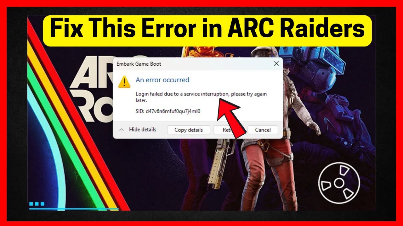 Fix ARC Raiders: Login failed due to a service interruption - YouTube