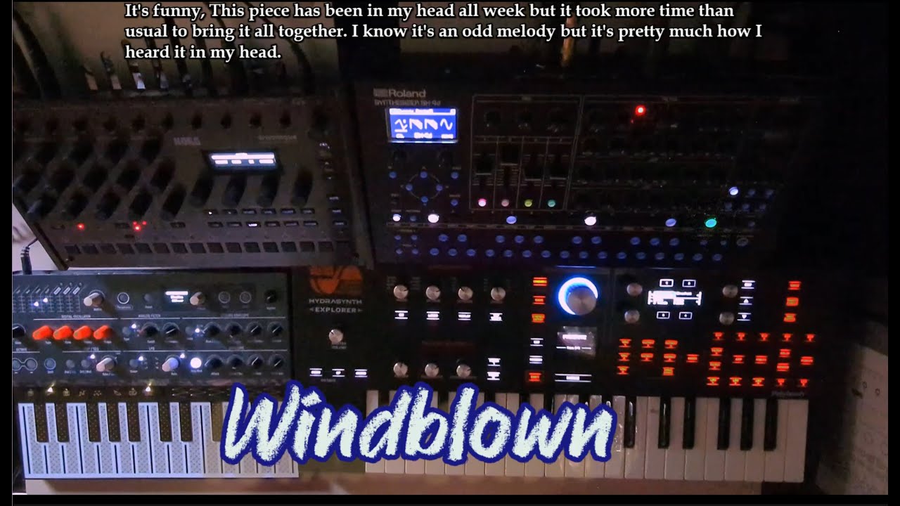 Windblown - Wendelyn Music - Hydrasynth Explorer, SH-4D, Drumlogue ...