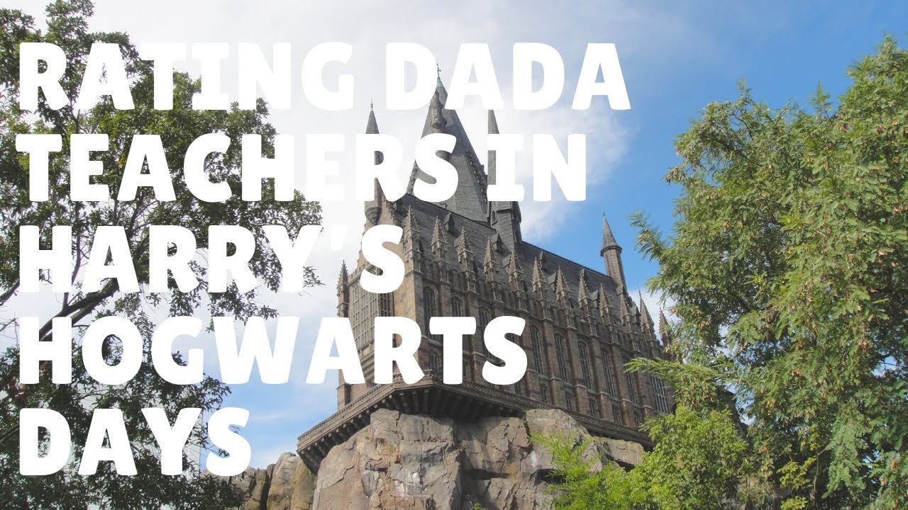 Rating DADA Teachers during Harry’s Hogwarts Days - YouTube