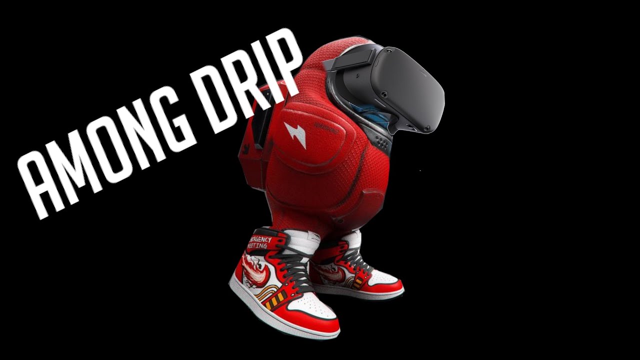 among drip 😳😨🤪😳😨🥵🥵🥵 - YouTube