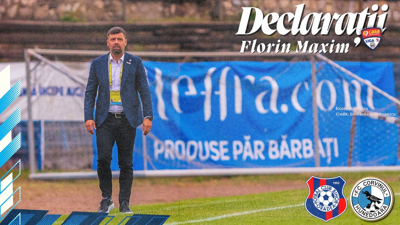 DECLARAŢII | Florin Maxim, înainte de FC Bihor - Corvinul Hunedoara ...