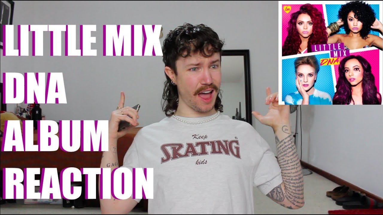 Little Mix Dna Album Youtube