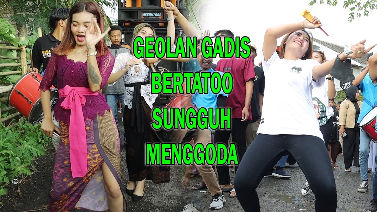 Geolan Gemulai Gadis Bertatoo Sungguh Mempesona MEGANTARA - YouTube