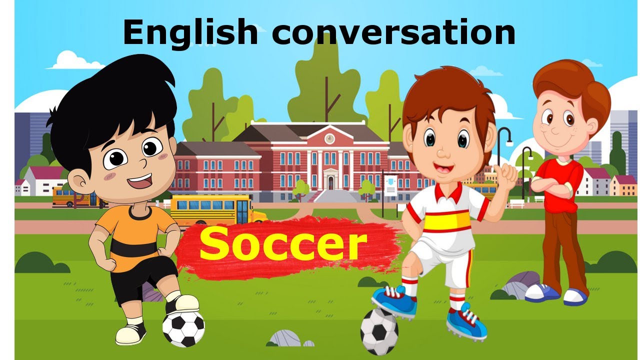 English conversation - Soccer - YouTube