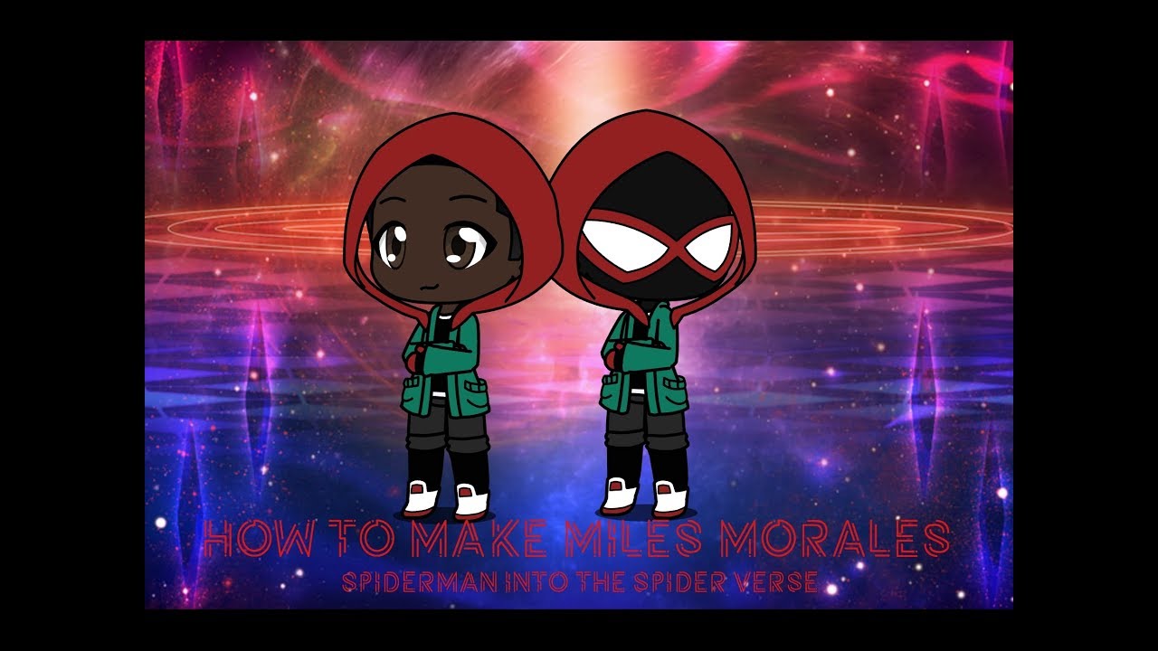 How to make Miles Morales (Spiderman into the Spiderverse) in Gacha ...