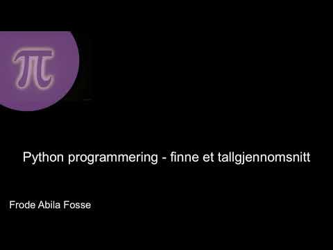 Python programmering - finne et tallgjennomsnitt - YouTube