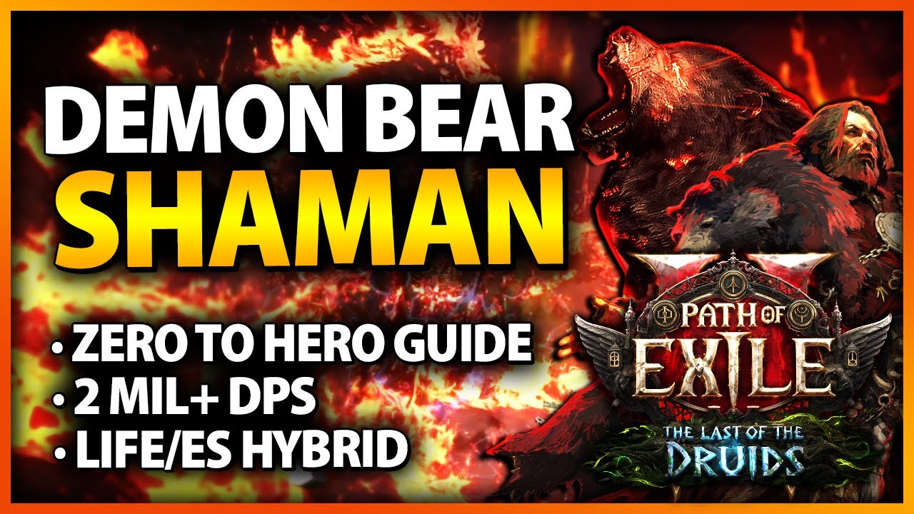 [PoE 2] Fury of the King Demon Bear Shaman Druid - Full 0.4 Build Guide ...