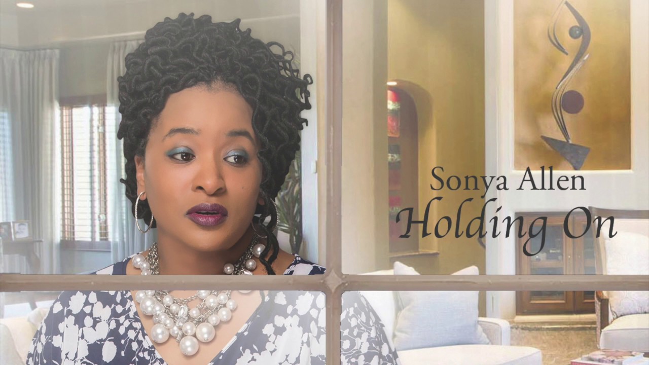 Sonya Allen - Holding On - YouTube