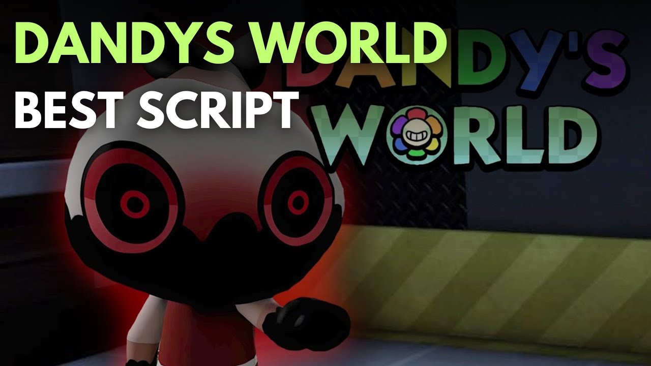 Dandy’s World Script | Auto Collect, God Mode, Speed Boost 🎩 [Pastebin]" - YouTube