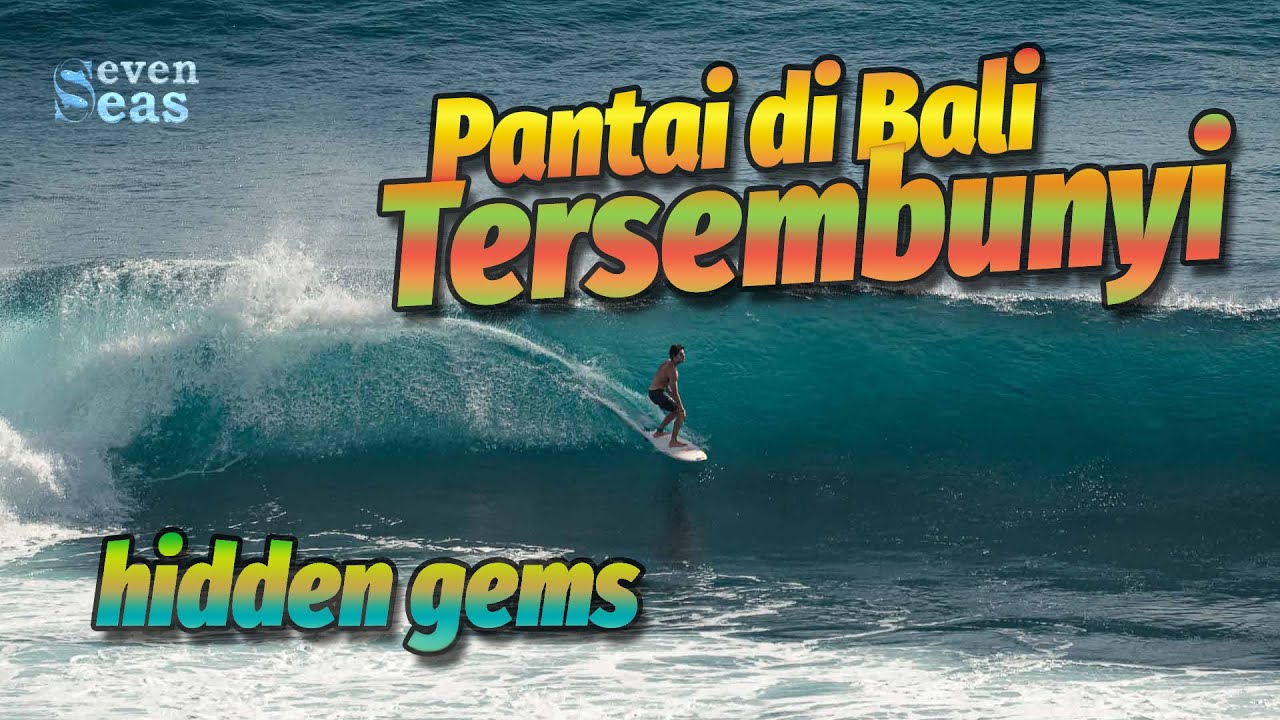 Jelajahi Pantai Tersembunyi di Pulau Bali - YouTube