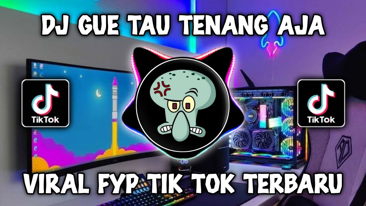 DJ GUE TAU TENANG AJA X PANE PANE MIS WANA WANA VIRAL TIKTOK 2024 - YouTube